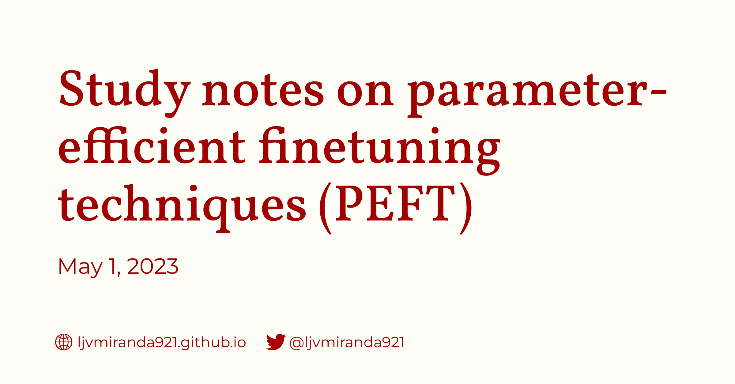 Parameter Efficient Fine Tuning Guide For Llm